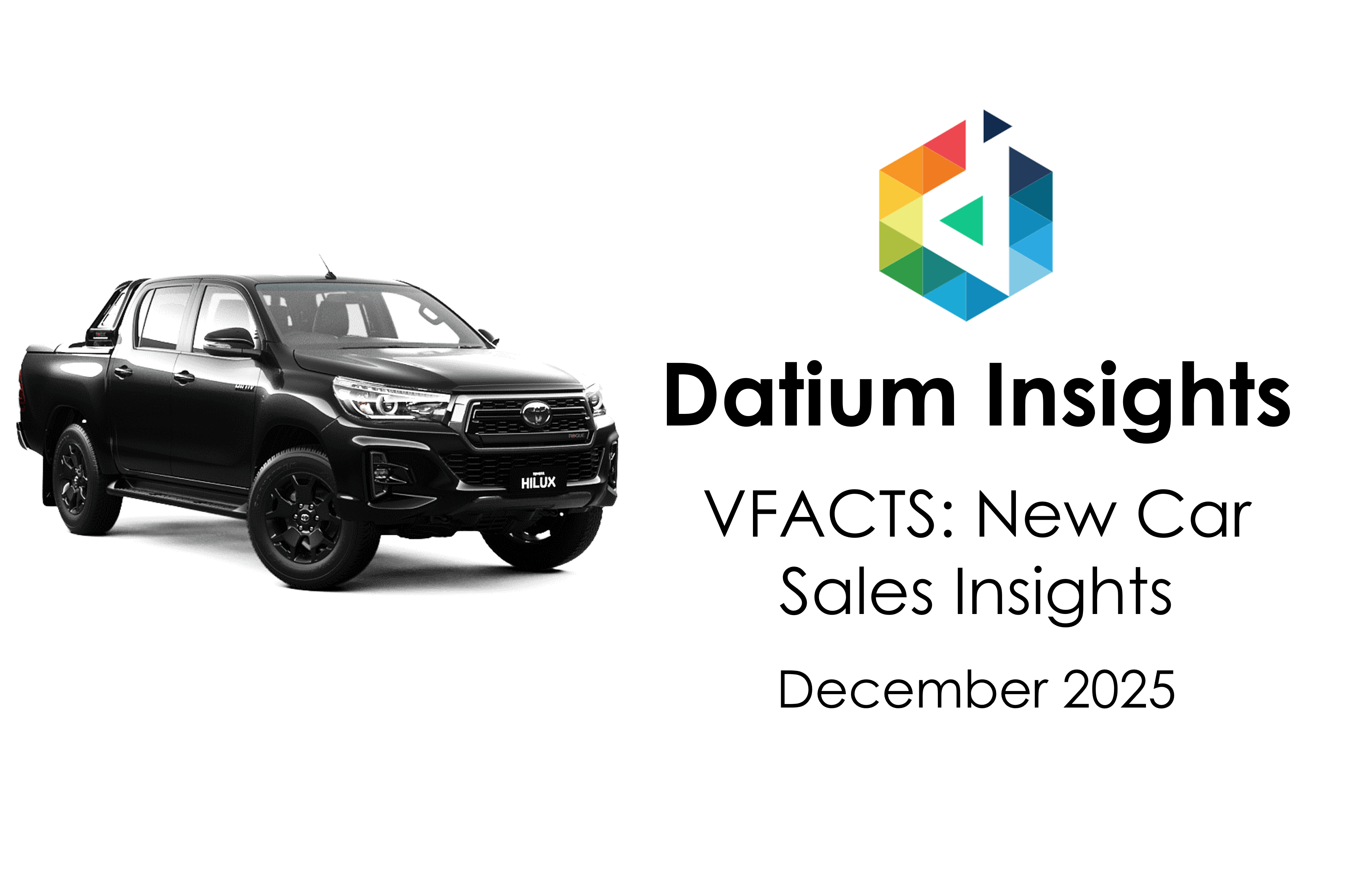 VFACTS: New Car Sales Insights December 2025 - Datium Insights